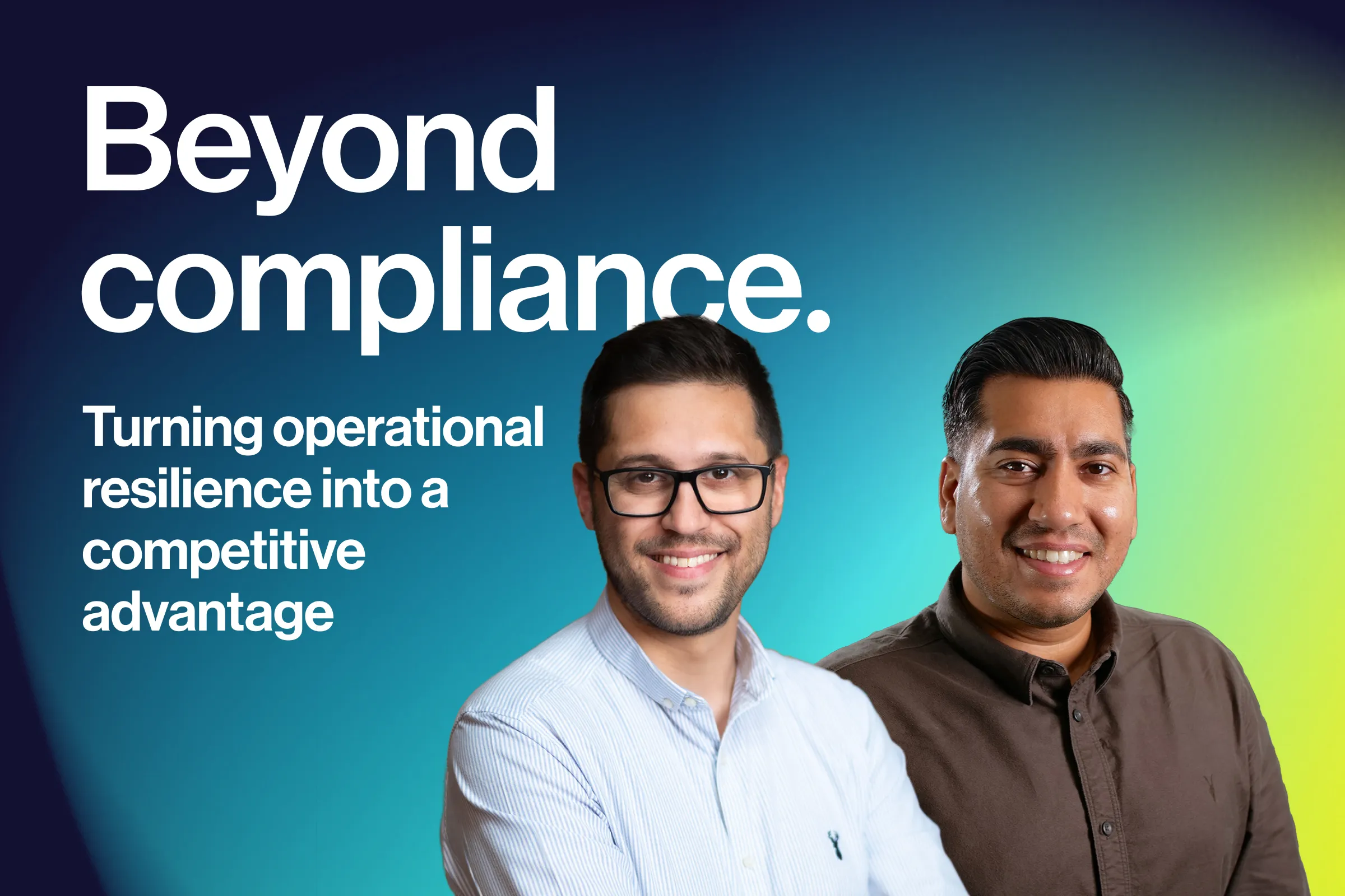 UK Operational Resilience and DORA Requirements Impact